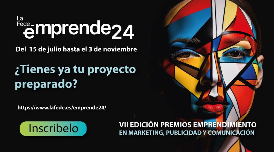 La Fede | Jurado VII Edición Premios Emprendimiento en Marketing, Publicidad y Comunicación